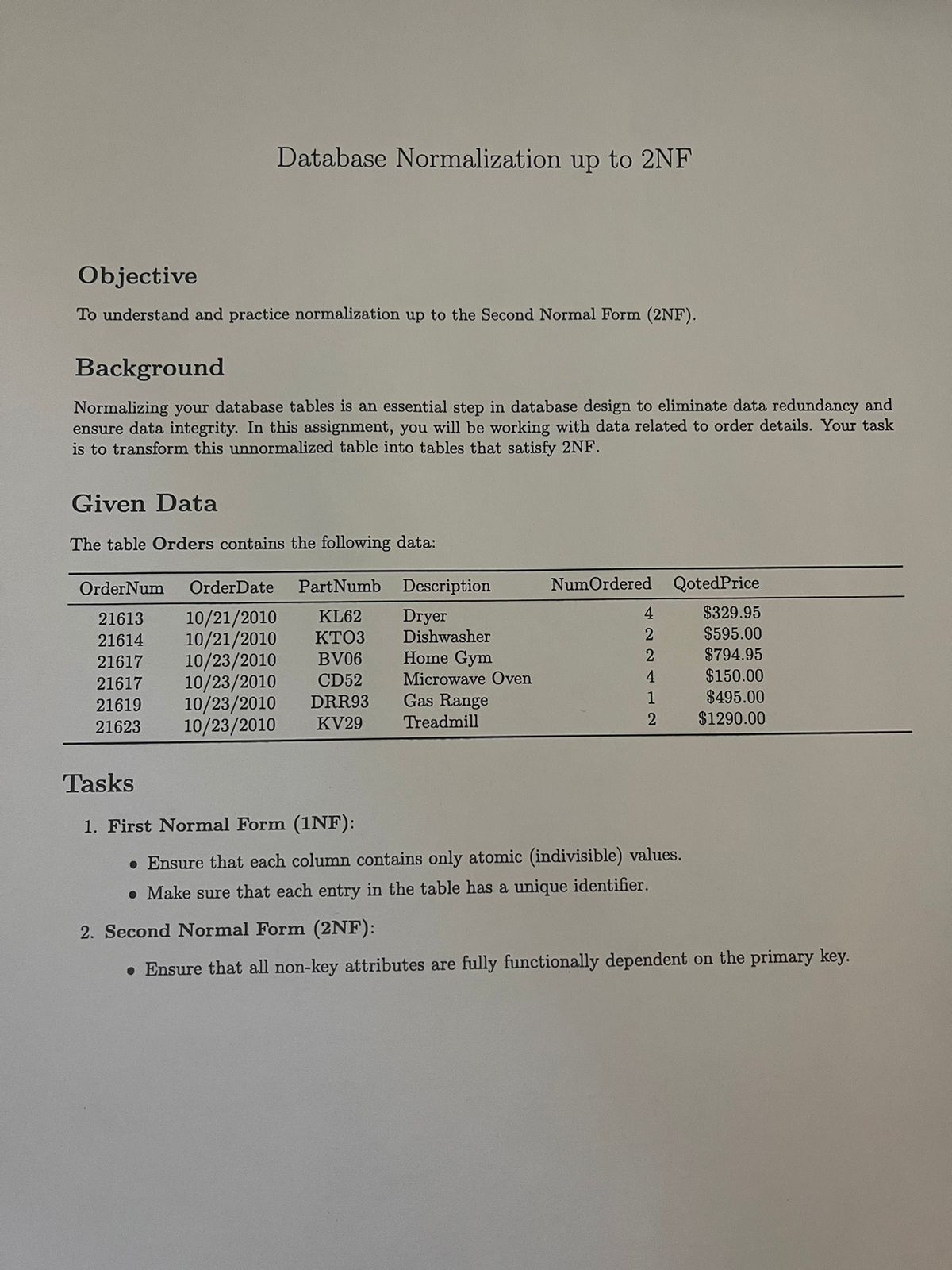 Solved Database Normalization up to 2NFObjectiveTo | Chegg.com
