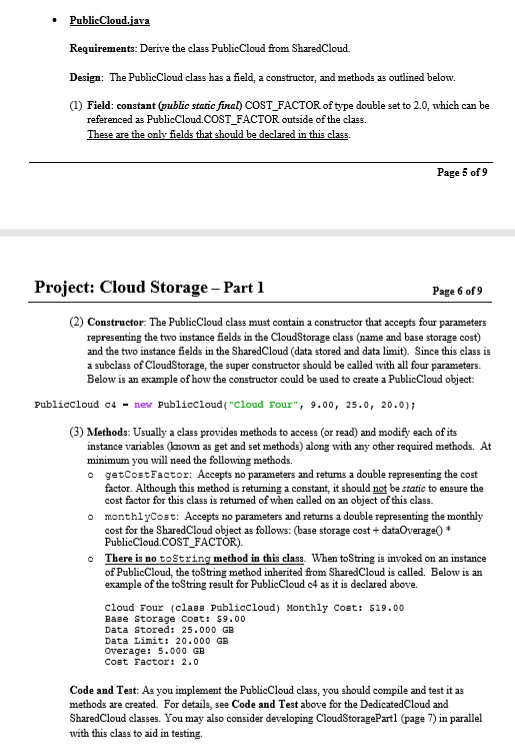 Solved PublicCloud.java Requirements: Derive the class | Chegg.com