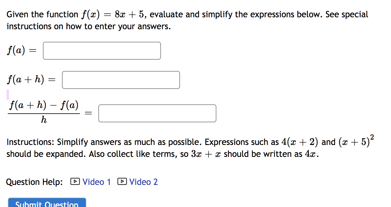 Solved = Given the function f(x) 8x + 5, evaluate and | Chegg.com