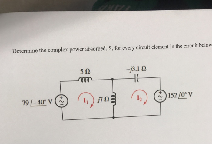 Solved Determine the complex power absorbed, S, for every | Chegg.com
