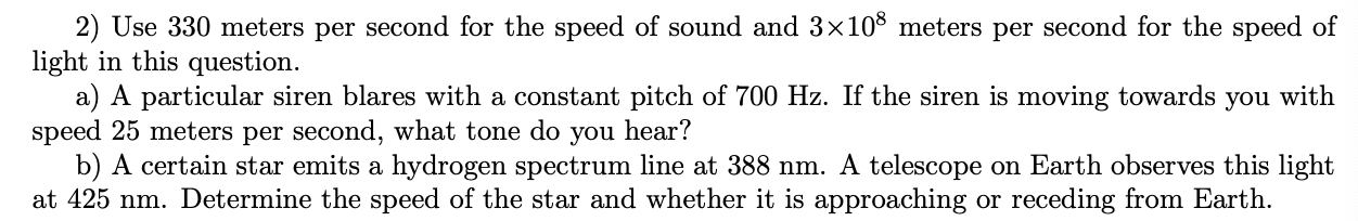 Solved Use 330 ﻿meters per second for the speed of sound and | Chegg.com