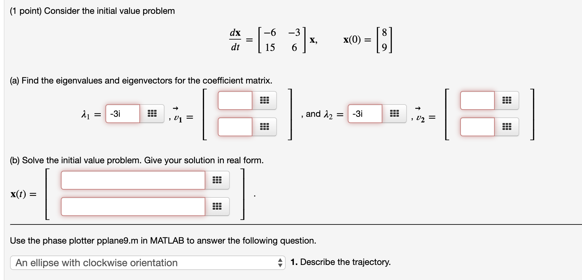Solved (1 point) Consider the initial value problem (a) Find | Chegg.com
