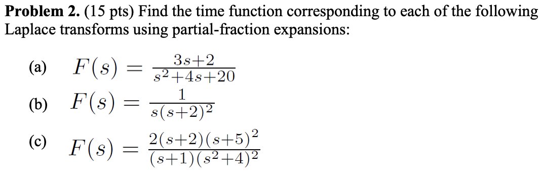 Solved Problem 2. (15 pts) Find the time function | Chegg.com