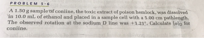 Solved A 1.50 g sample of coniine, the toxic extract of | Chegg.com