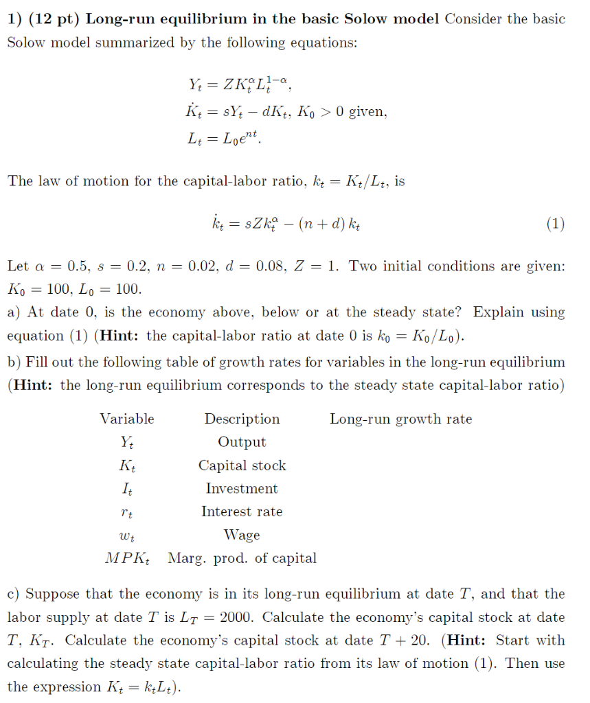 1) (12 pt) Long-run equilibrium in the basic Solow | Chegg.com 1) (12 pt) Long-run equilibrium in the basic Solow | Chegg.com