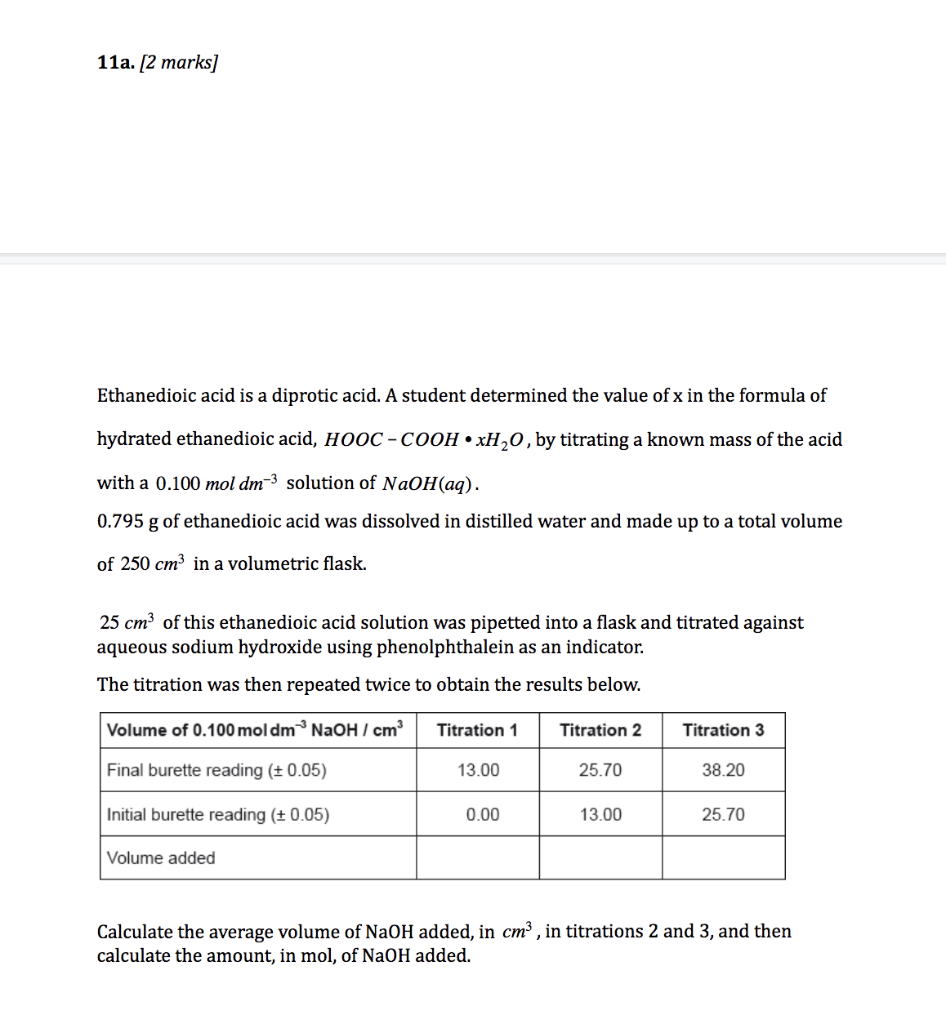 Solved 11a. [2 marks] Ethanedioic acid is a diprotic acid. A | Chegg.com