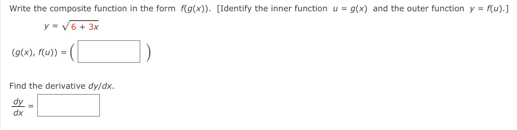 Solved Write the composite function in the form f(g(x)). | Chegg.com