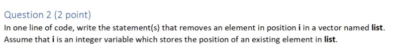 Solved Question 2 (2 point) In one line of code, write the | Chegg.com