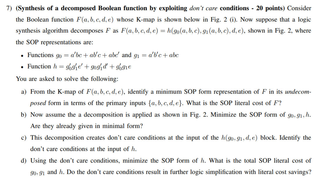 Solved 7) (Synthesis of a decomposed Boolean function by | Chegg.com