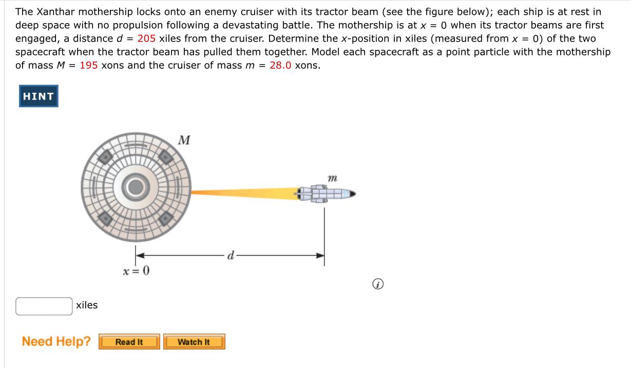 Solved The Xanthar mothership locks onto an enemy cruiser | Chegg.com