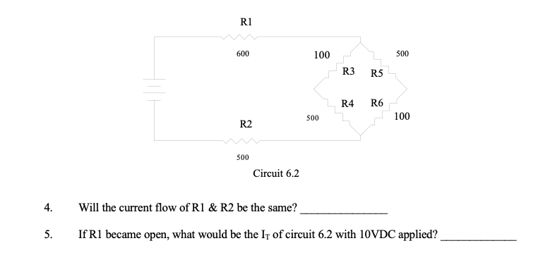 Solved R1 600 100 500 R3 R5 R4 R6 500 100 R2 500 Circuit 6.2 | Chegg.com