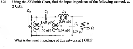 Solved 3.21 Using the ZY-Smith Chart, find the input | Chegg.com