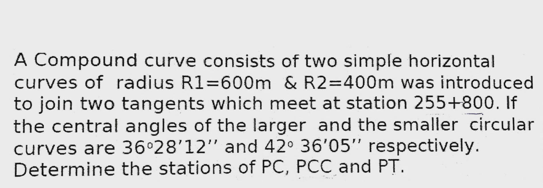 Solved A Compound curve consists of two simple horizontal | Chegg.com