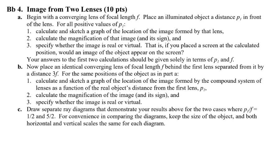 Solved Bb 4. Image from Two Lenses (10 pts) a. Begin with a | Chegg.com