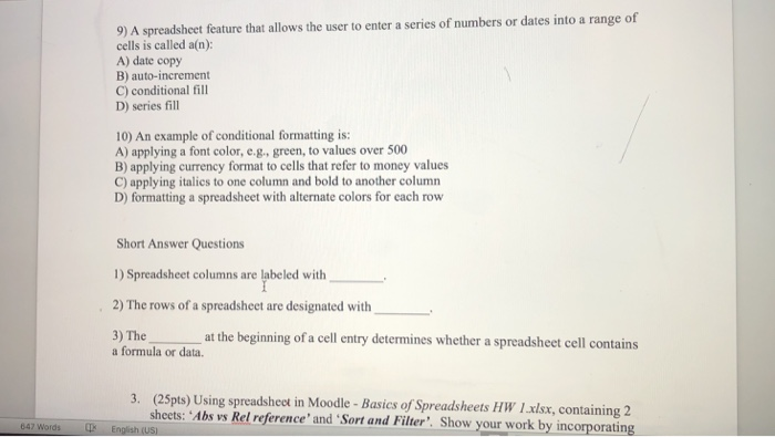 Solved True/False Questions Cell entries in spreadsheets can | Chegg.com