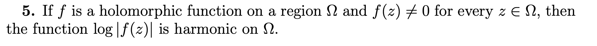 Solved 5. If f is a holomorphic function on a region 12 and | Chegg.com