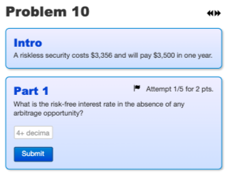 Solved Problem 10 O Intro A riskless security costs $3,356 | Chegg.com