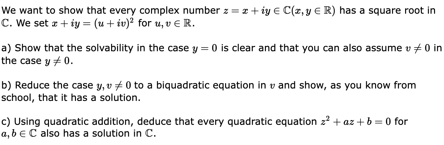 Solved We want to show that every complex number | Chegg.com