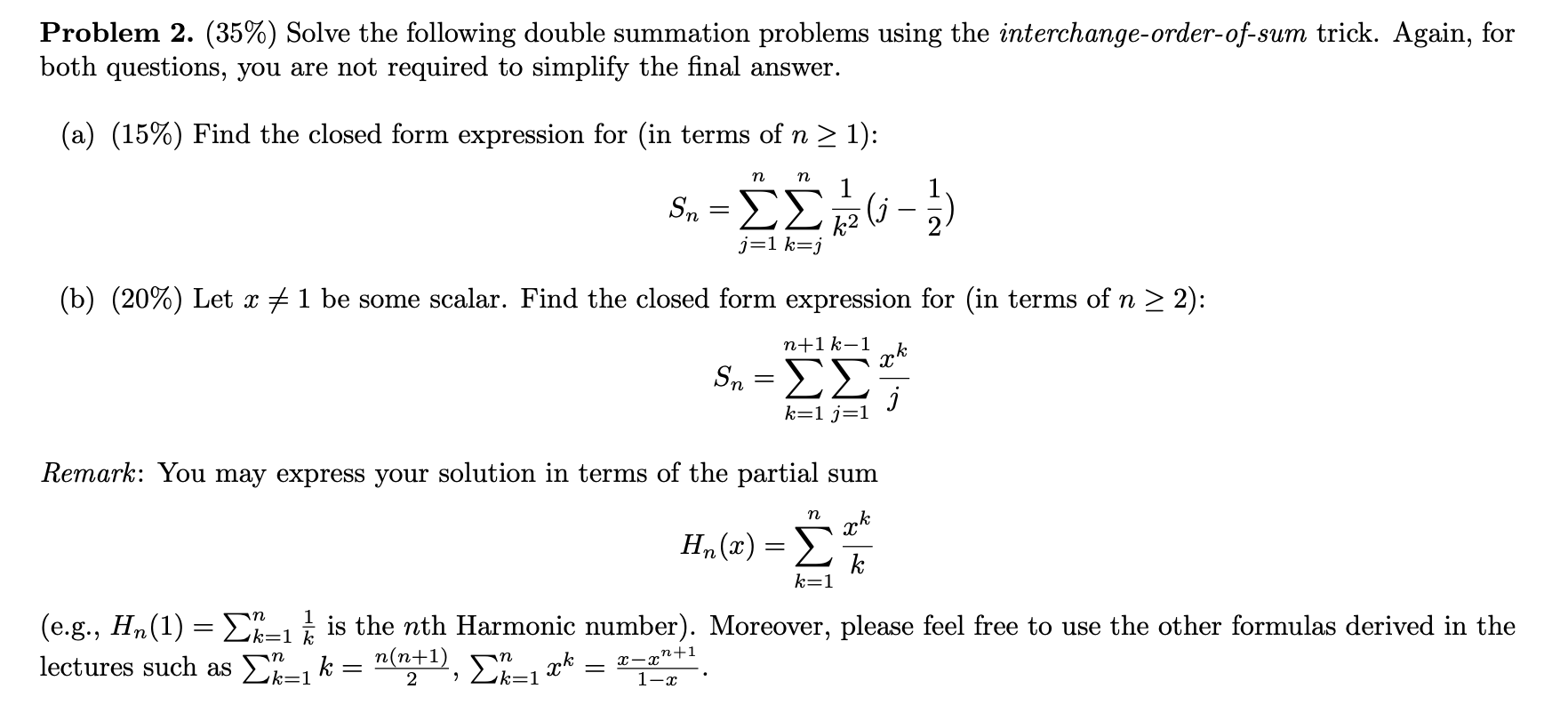 Solved Problem 2. (35%) Solve the following double summation | Chegg.com