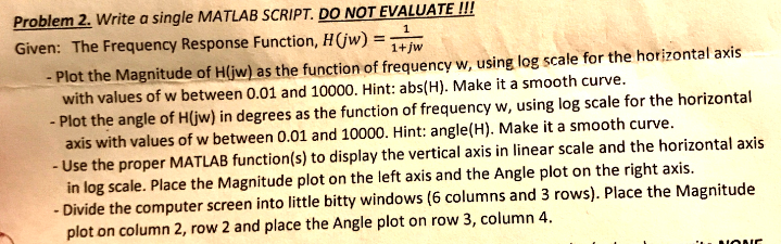 Solved Problem 2 Write A Single Matlab Script Do Not 8737