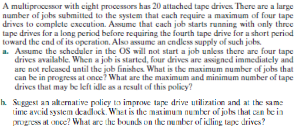 Solved A multiprocessor with eight processors has 20 | Chegg.com
