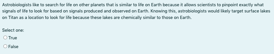 Solved Astrobiologists like to search for life on other | Chegg.com