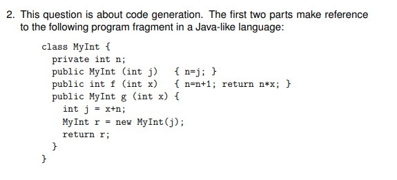 Solved 2. This question is about code generation. The first | Chegg.com