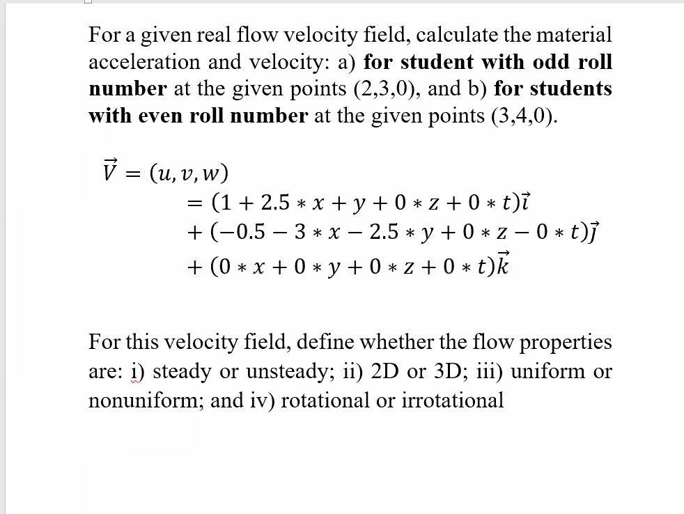 Solved For a given real flow velocity field, calculate the | Chegg.com