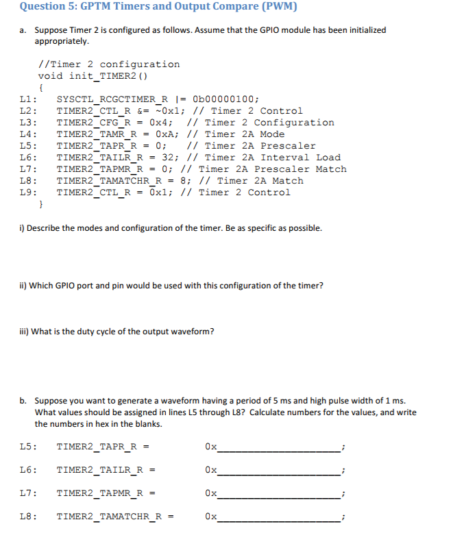 Question 5: GPTM Timers and Output Compare (PWM) | Chegg.com