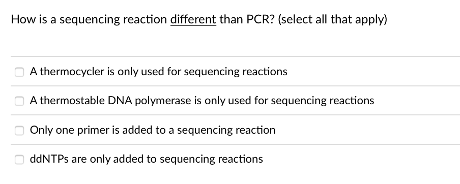 Solved How is a sequencing reaction different than PCR? | Chegg.com