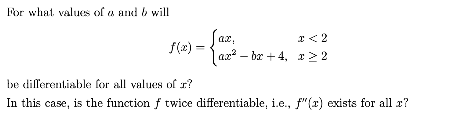 Solved For what values of a and b | Chegg.com