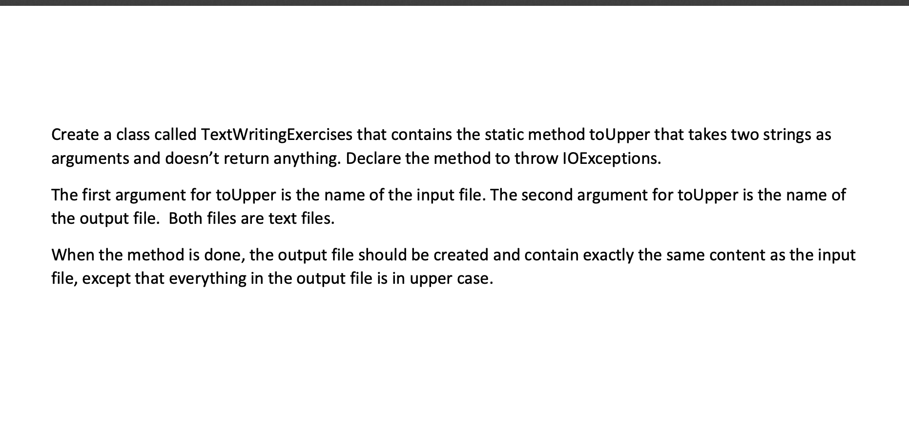 Solved Create a class called TextWriting Exercises that | Chegg.com