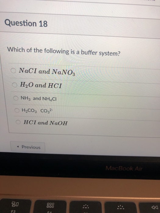 Solved Question 18 Which of the following is a buffer | Chegg.com