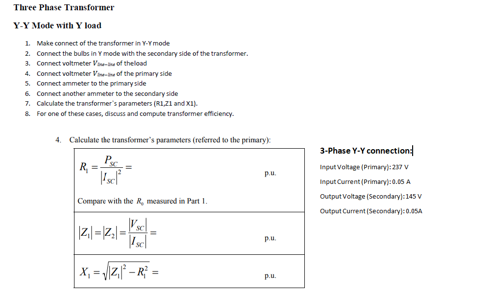 Three Phase Transformer Y-Y Mode with Y load 1. Make | Chegg.com