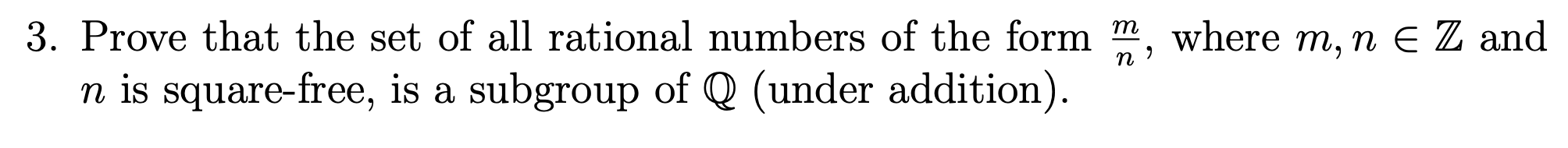 Solved 3. Prove that the set of all rational numbers of the | Chegg.com