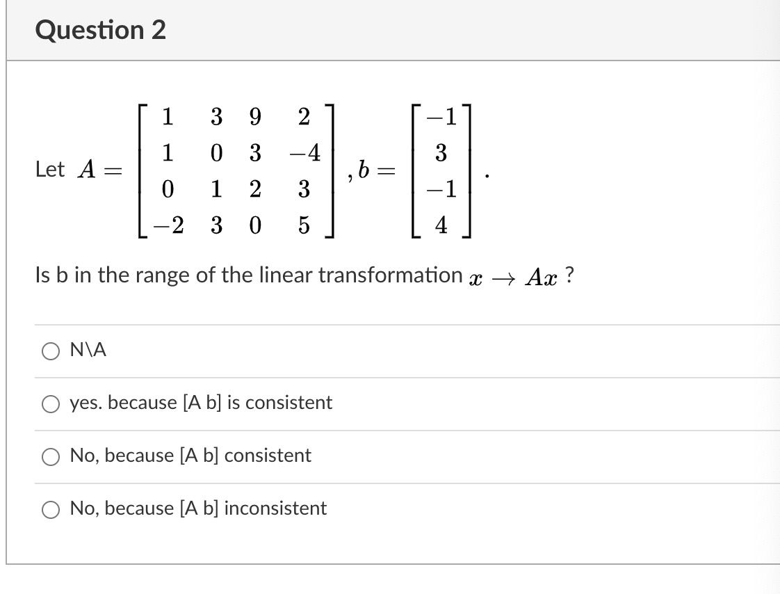 Solved Question 2 Let T be the linear transformation whose | Chegg.com