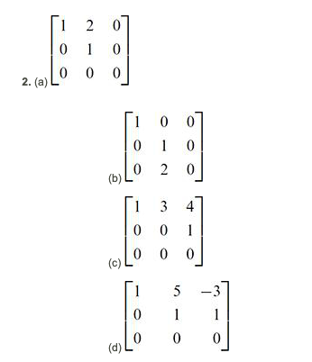 Solved Determine whether the matrix is in row echelon form, | Chegg.com