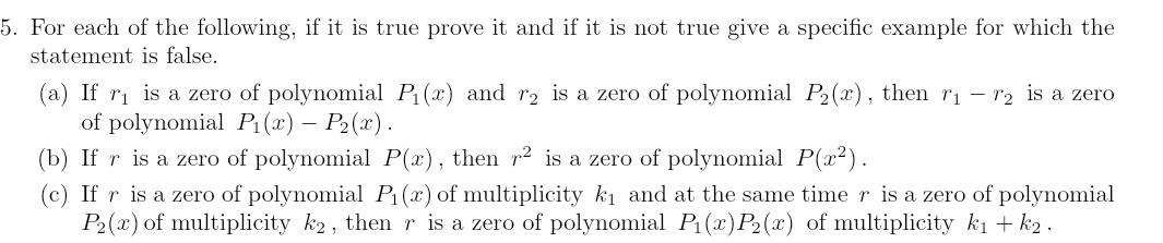 Solved For each of the following, if it is true prove it and | Chegg.com
