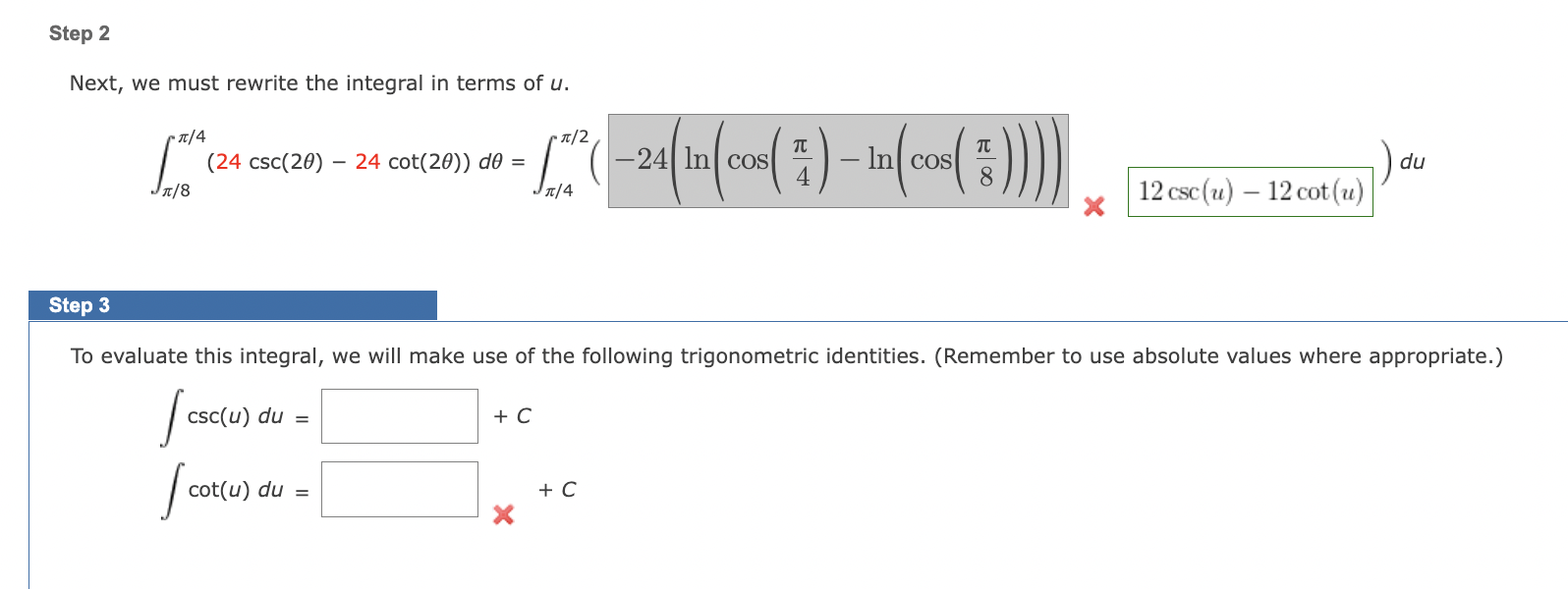 Solved To evaluate this integral, we will make use of the | Chegg.com