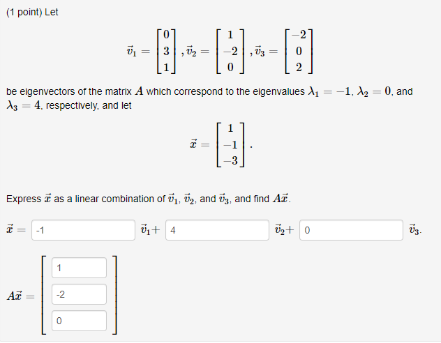 Solved Let V⃗ 1 ⎡⎣⎢031⎤⎦⎥ V⃗ 2 ⎡⎣⎢1−20⎤⎦⎥ V⃗ 3 ⎡⎣⎢−202⎤⎦⎥