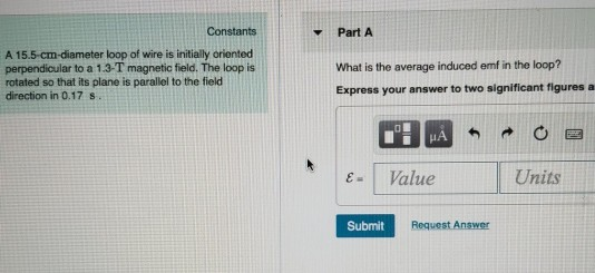 Solved Constants v Part A A 15.5-cm-diameter loop of wire is | Chegg.com