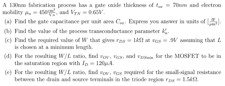 Solved A 130nm fabrication process has a gate oxide | Chegg.com