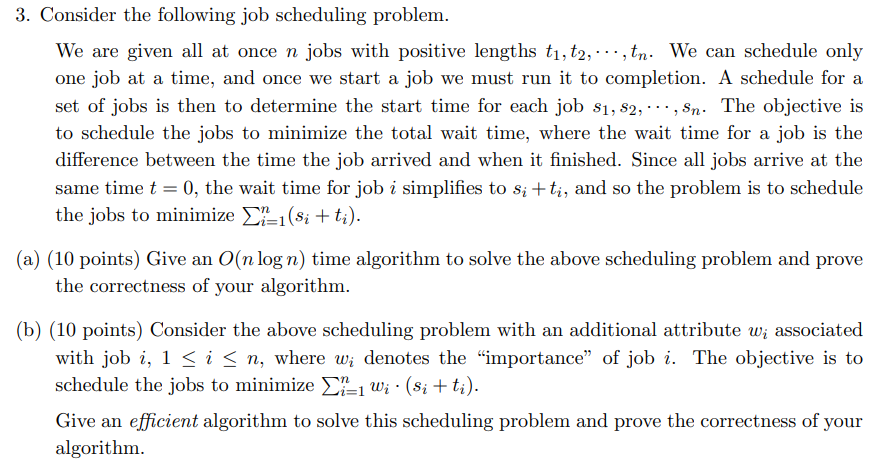 Solved 3. Consider the following job scheduling problem. We | Chegg.com