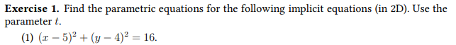 Solved Exercise 1. Find the parametric equations for the | Chegg.com