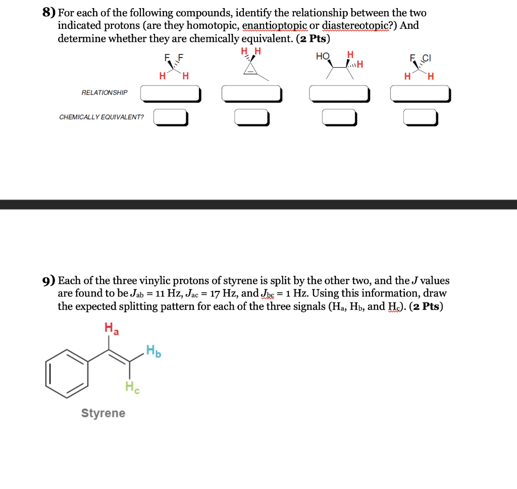 Solved 8) For each of the following compounds, identify the | Chegg.com
