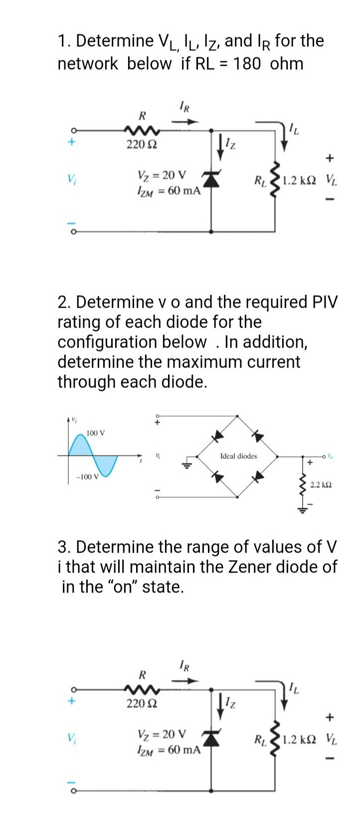 Solved 1. Determine VL, IL, Iz, and IR for the network below | Chegg.com