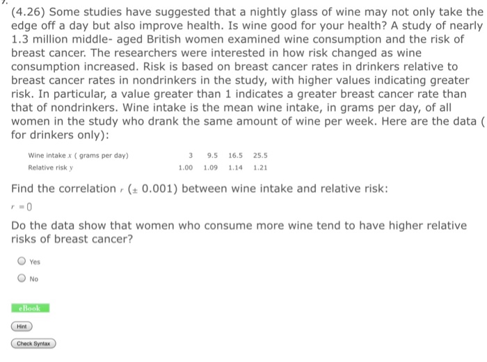 Solved (4.26) Some studies have suggested that a nightly | Chegg.com