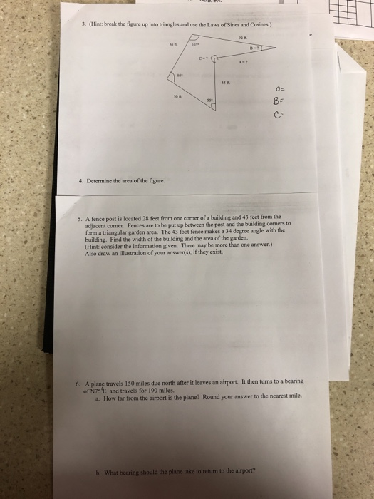 Solved 3. (Hint: break the figure up into triangles and use | Chegg.com