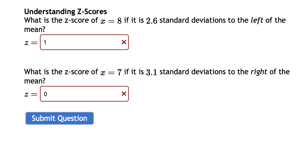 Solved Understanding Z-Scores What is the z-score of x=8 if | Chegg.com