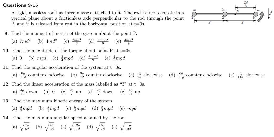Solved Questions 9-15A rigid, massless rod has three masses | Chegg.com